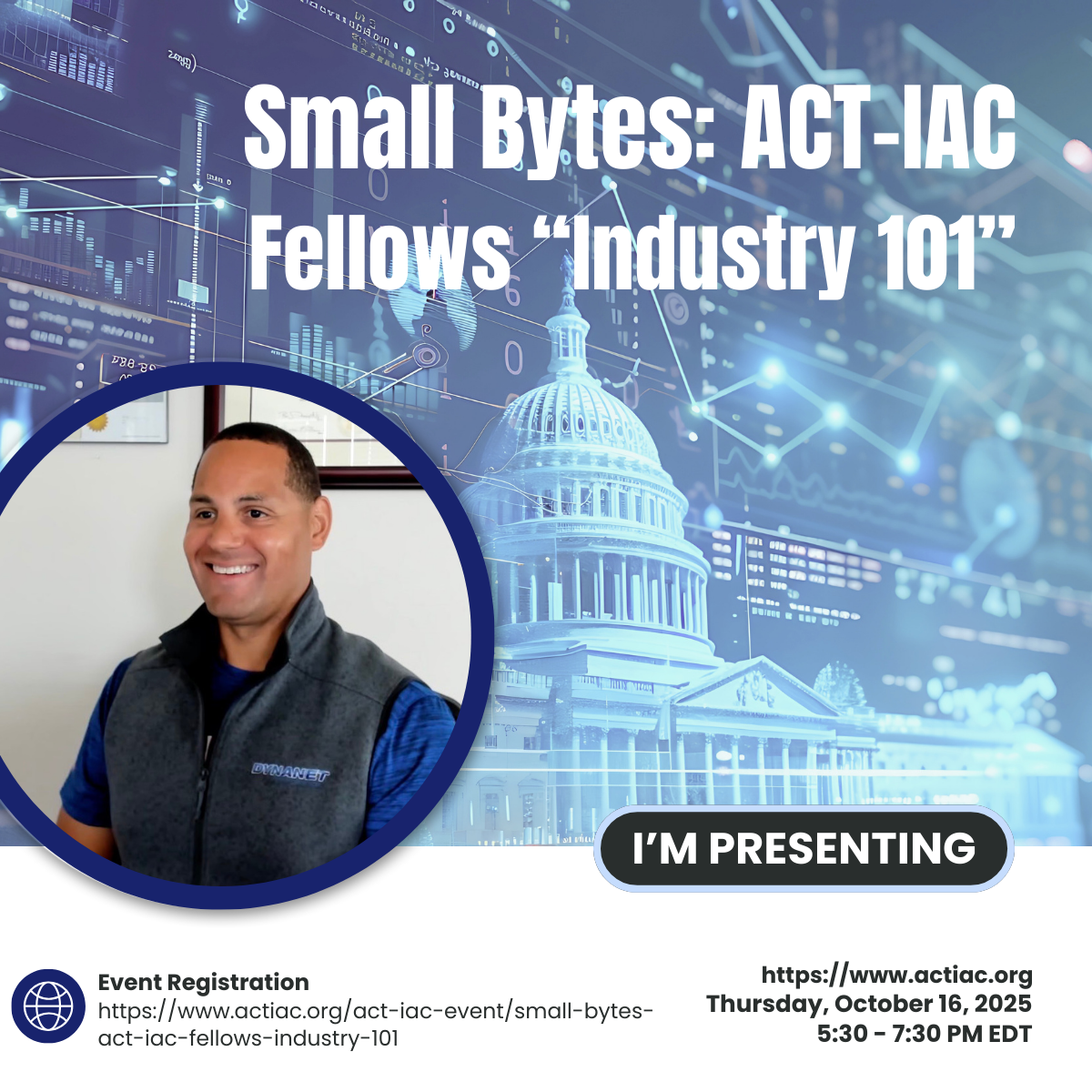 Dynanet CTO Presenting at ACT-IAC - Dynanet